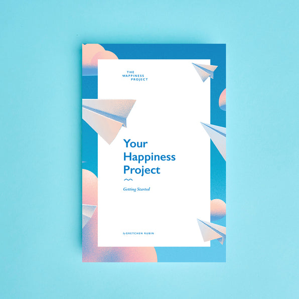All – The Happiness Project